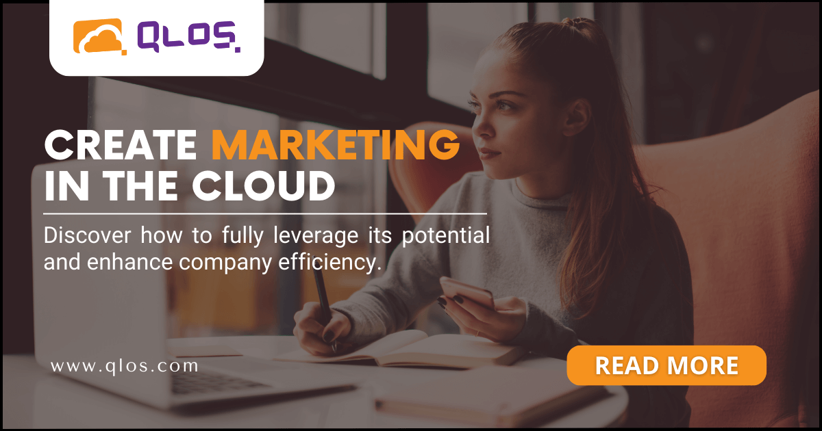 Create marketing in cloud computing | Blog Qlos.com