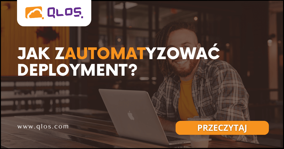 Jak zautomatyzować deployment? » Qlos.com Jak zautomatyzować deployment? » Qlos.com