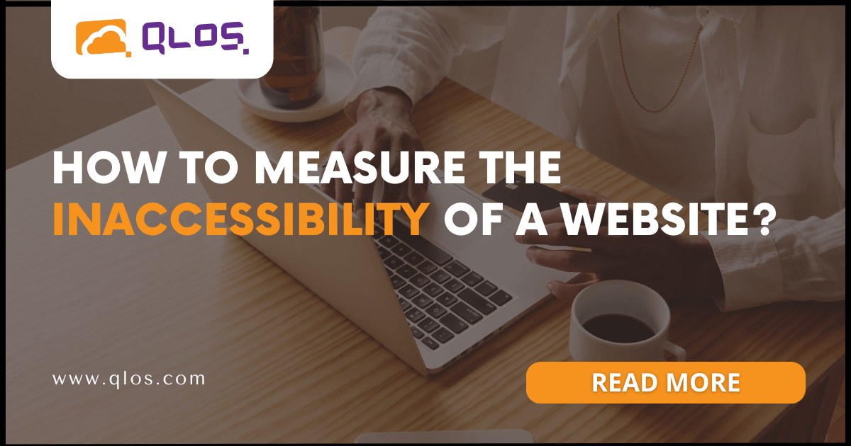 How to measure the inaccessibility of a website? » Qlos.com