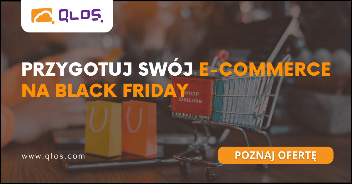 Przygotuj swój e-commerce na Black Friday | Qlos.com
